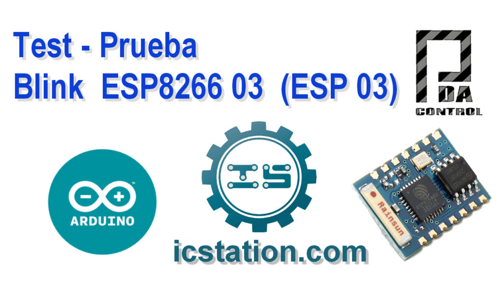Blink Esp8266 03 Esp 03 En Arduino Ide Pdacontrol